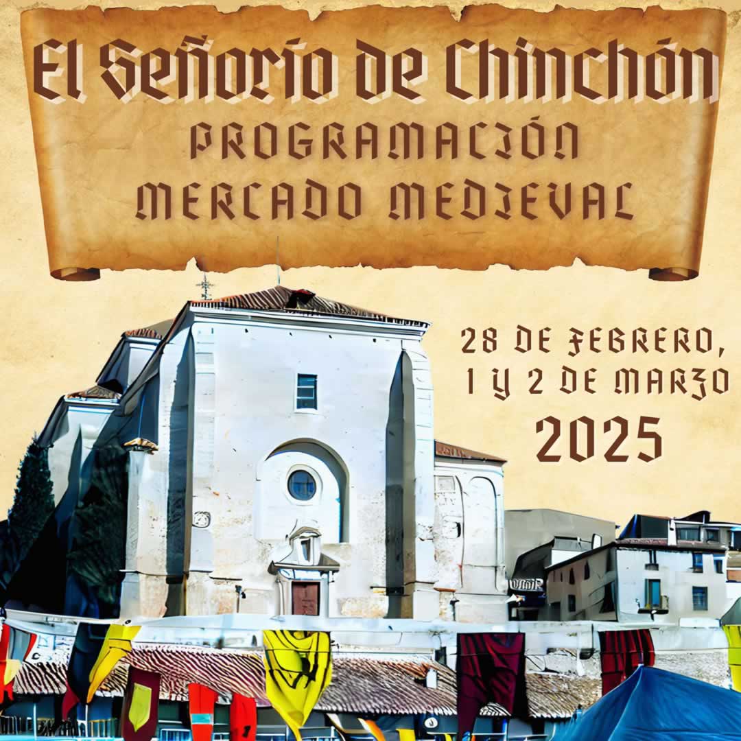 02/2025 ¡Vuelve la magia a Chinchón! Programación completa (Madrid ...