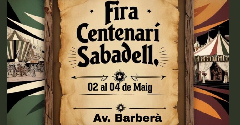 05/25 Fira Centenari de Sabadell , del 02 al 04 de Mayo 2025